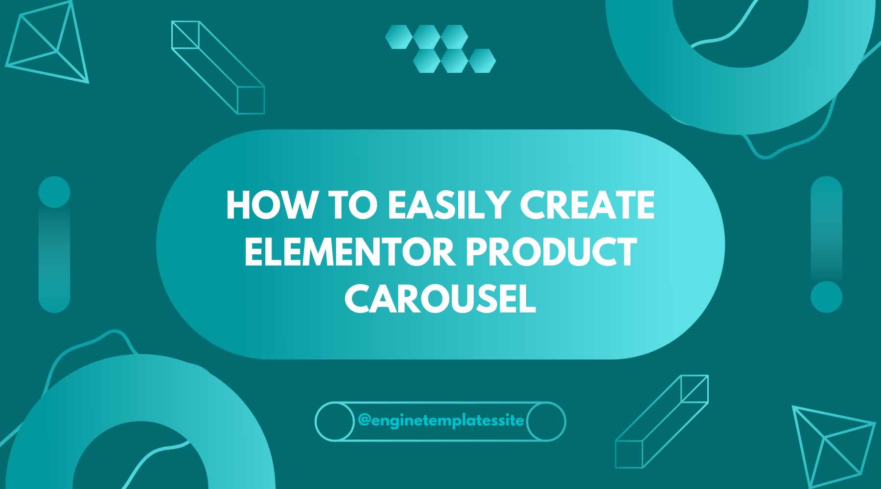 How To Easily Create Elementor Product Carousel Engine Templates